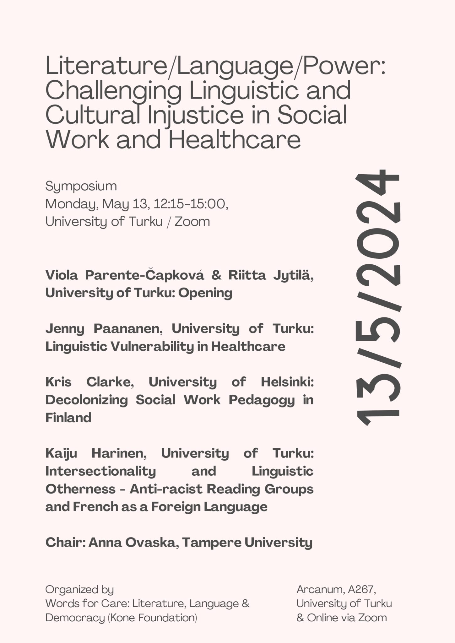 13.5.2024 Symposium: Literature/Language/Power | Sanoja terveyden ...
